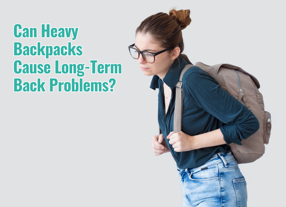 Can Heavy Backpacks Cause Long-Term Back Problems? – Nekteck